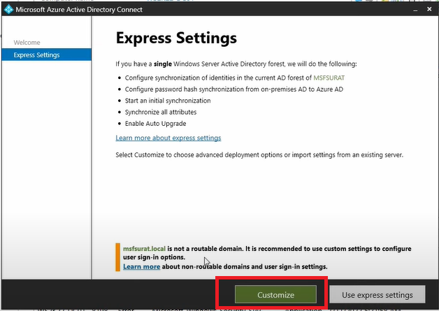 Install and Configure Azure AD Connect to Sync On Premises AD Users