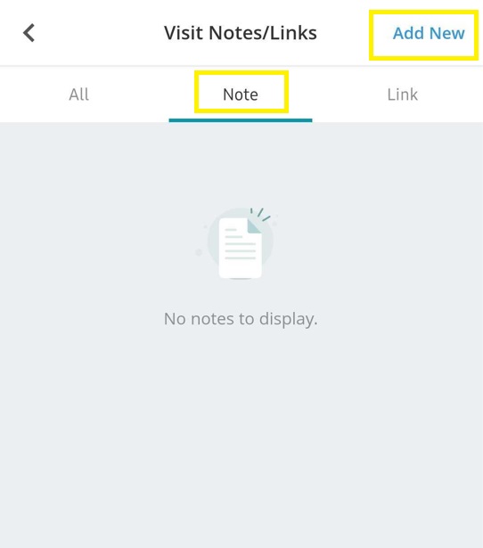 Adding Notes and Attachments to Visits